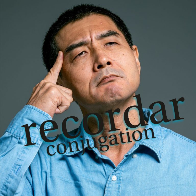 Recordar conjugation: Learn to conjugate this essential verb