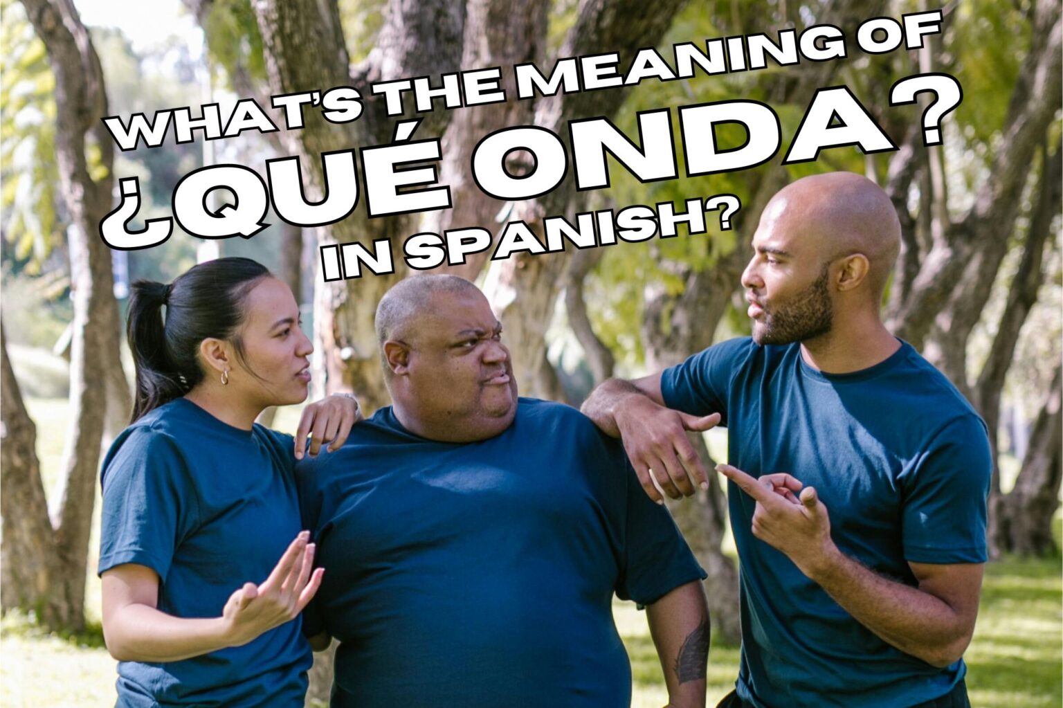 Qué chulo and Qué chula: Meaning and slang uses in Spanish